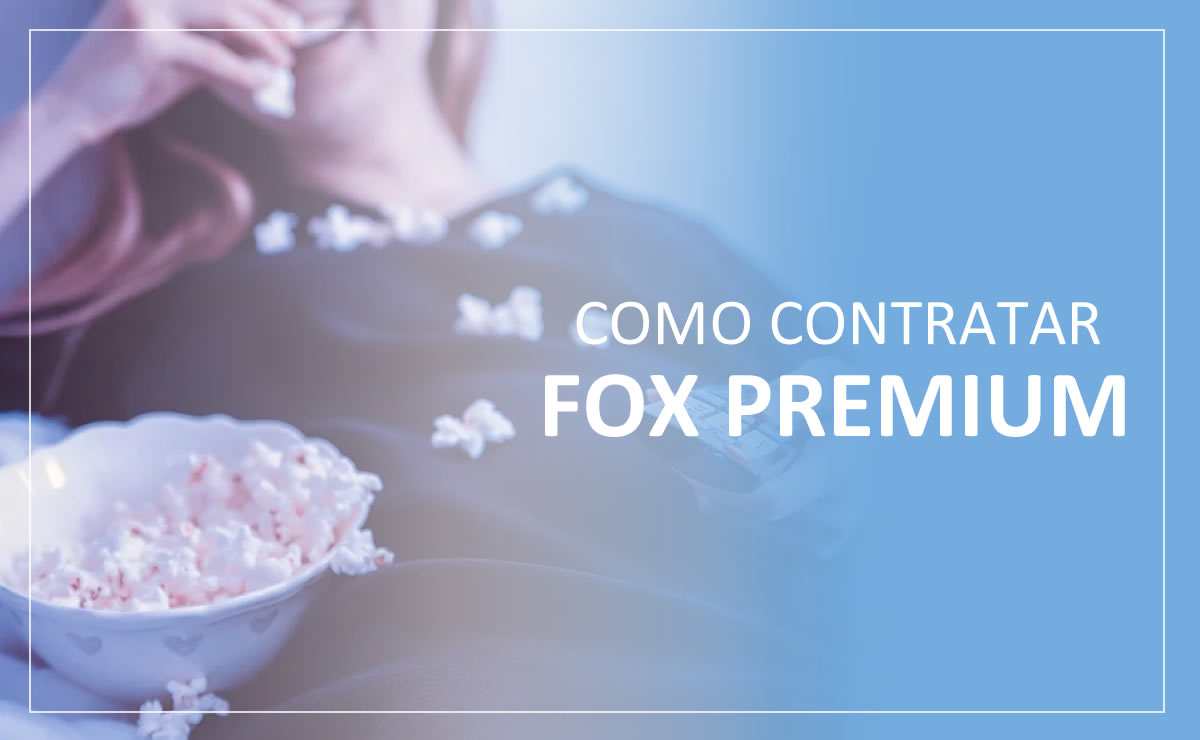 ¿Cómo contratar Fox Premium y ver su programación?