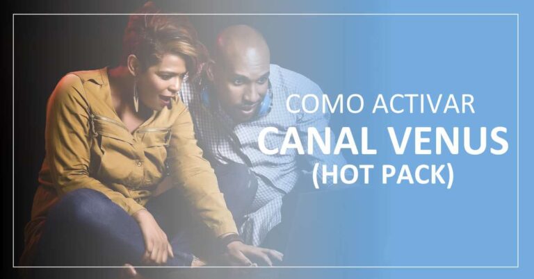 ¿Cómo activar Canal Venus en Cablevisión y DirectTV?