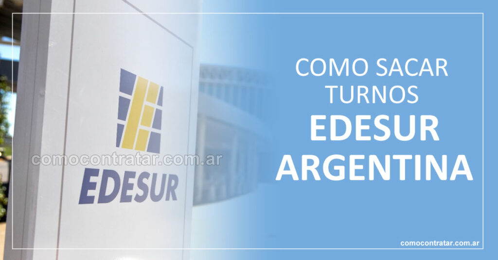 EDESUR - Ir a Sacar Turnos (Online-Teléfono-WhatsApp)