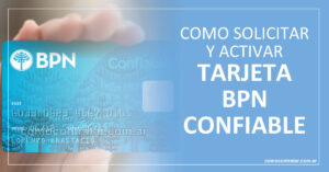 Ir a solicitar Tarjeta Confiable BPN