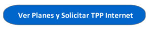 TPP Internet - Cómo Contratar y Ver Planes (Llamar 0800)
