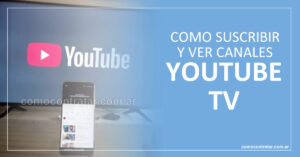 YouTube TV Argentina - Canales y Cómo Activar
