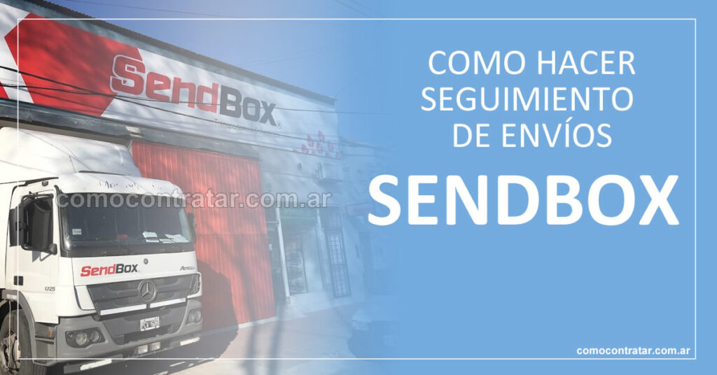 Seguimiento SendBox - Cómo Hacer por Internet y Teléfono